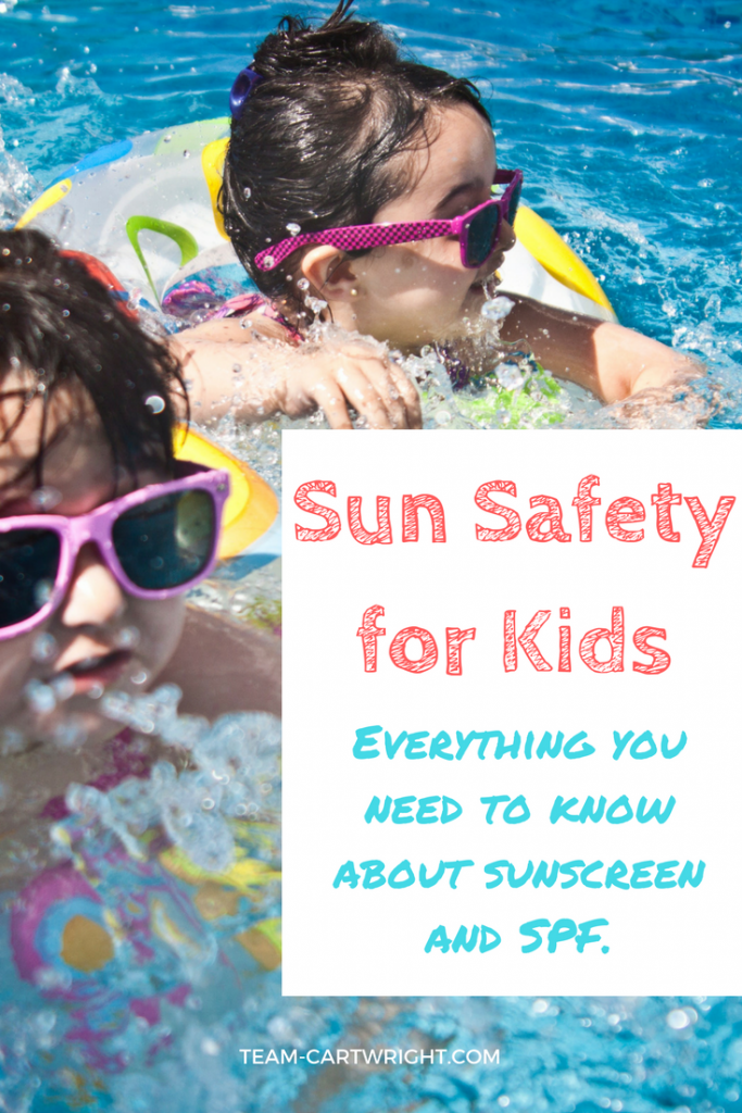 Everything You Need to Know About SPF and Kids - Team Cartwright