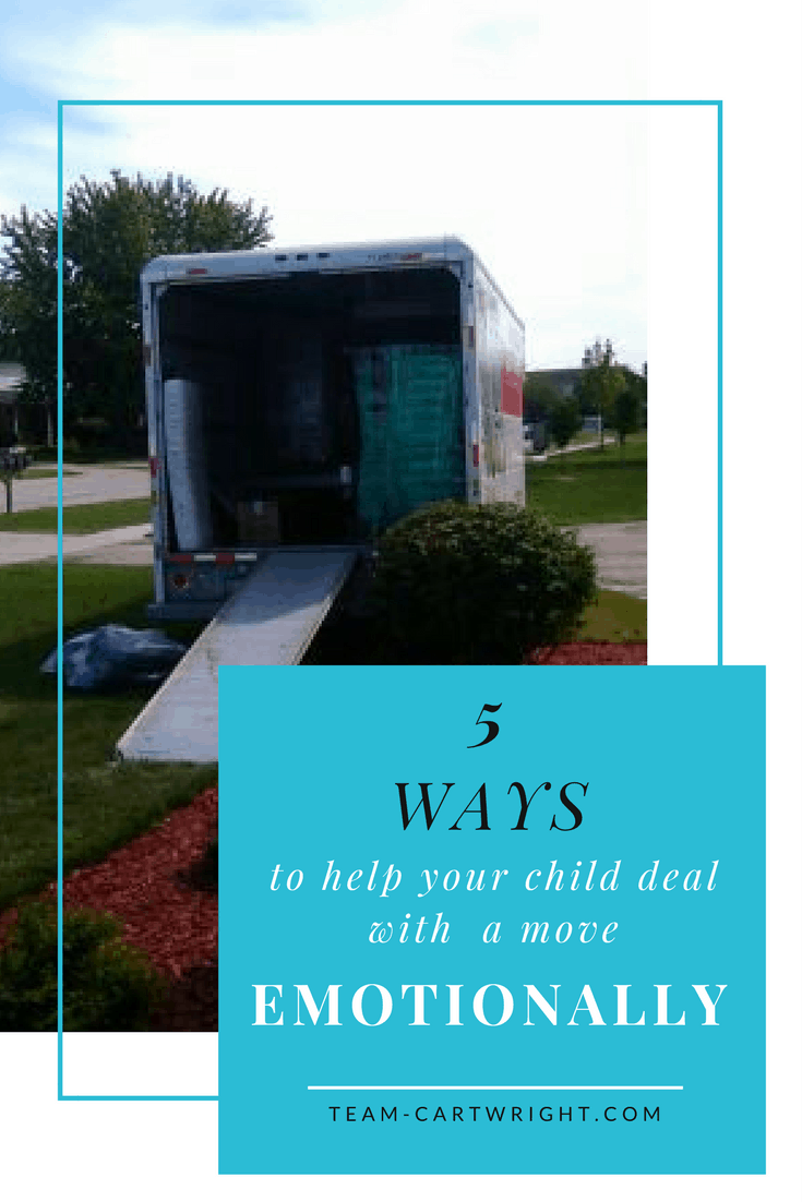 5 ways to help your child with a move emotionally - Team Cartwright