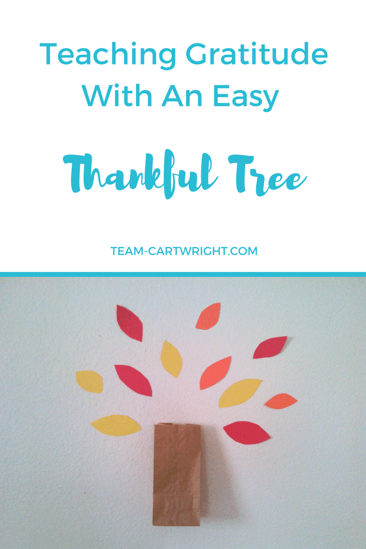 Teaching Gratitude with an Easy Thankful Tree - Team Cartwright
