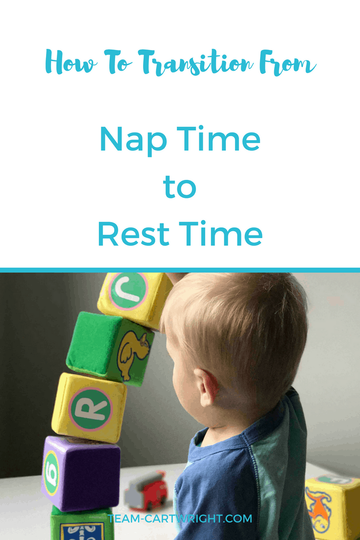 How To Transition from Nap Time to Rest Time