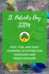 St. Patrick's Day STEM for Toddlers and Preschoolers