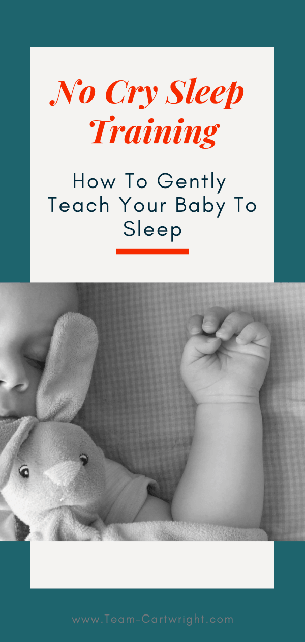 No Cry Sleep Training How To Gently Teach Your Baby To Sleep