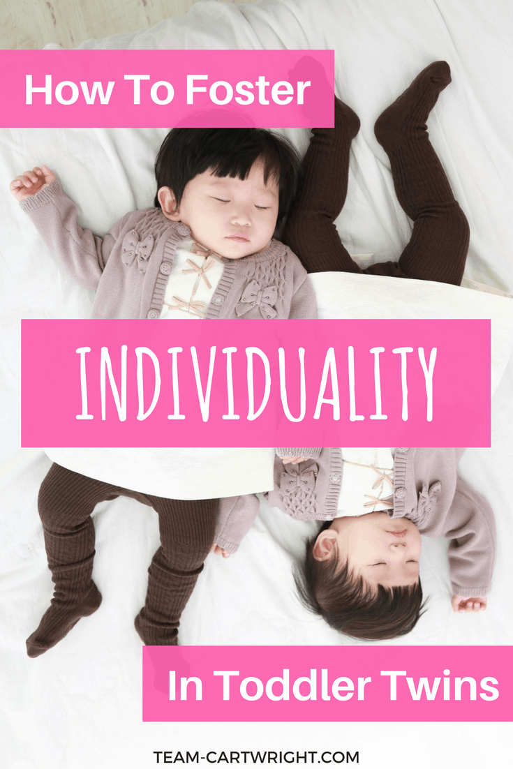 How To Encourage Individuality in Toddler Twins - Team Cartwright