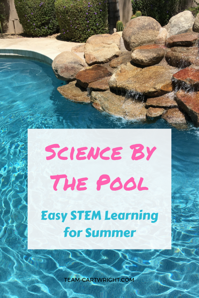 Science by the Pool: Easy Summer STEM Activities