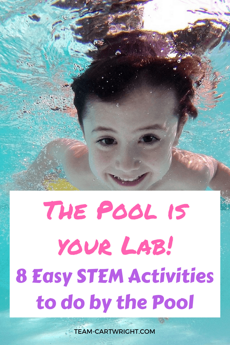 Science by the Pool: Easy Summer STEM Activities