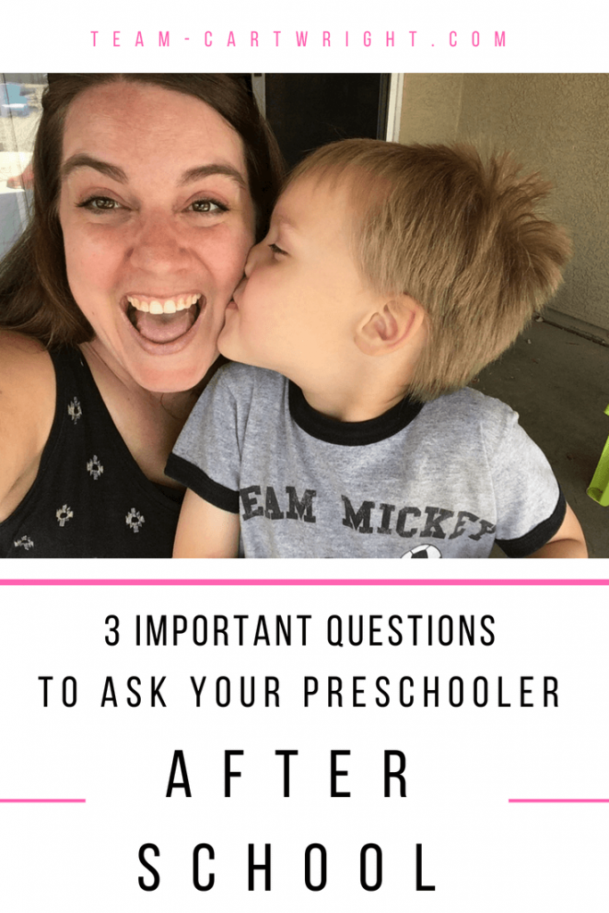 After School Questions to Ask Your Preschooler Every Day - Team Cartwright