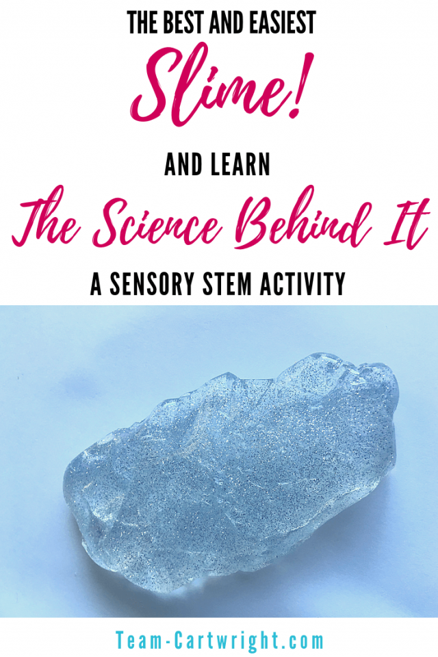 The Science of Slime and the Best Homemade Recipes - Team Cartwright