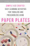 Simple Paper Plate Learning Activities for Preschoolers and Toddlers