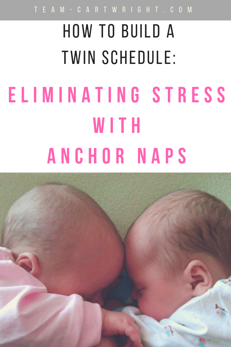 Anchor Naps: Setting Your Twin Nap Schedule - Team Cartwright