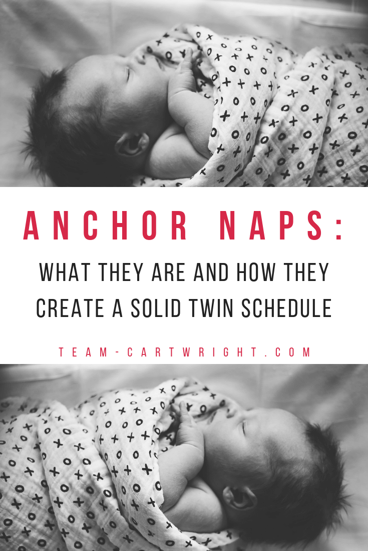 Anchor Naps: Setting Your Twin Nap Schedule - Team Cartwright