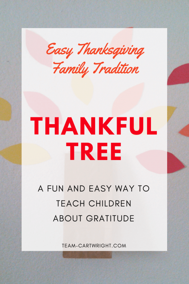 Teaching Gratitude with an Easy Thankful Tree - Team Cartwright