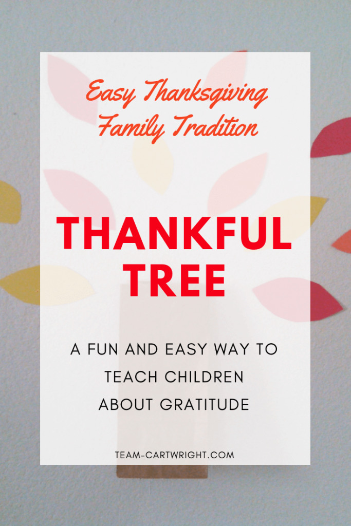 Teaching Gratitude with an Easy Thankful Tree - Team Cartwright
