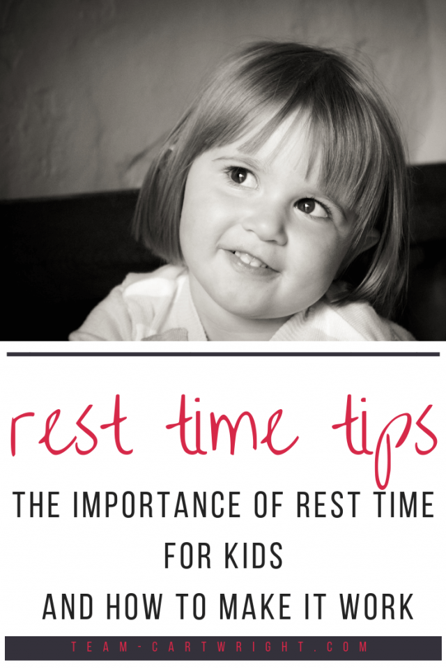Big Rest Time Benefits for Kids (and the whole family!) - Team Cartwright