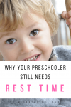 Rest Time for Preschoolers: Why It Is So Important - Team Cartwright