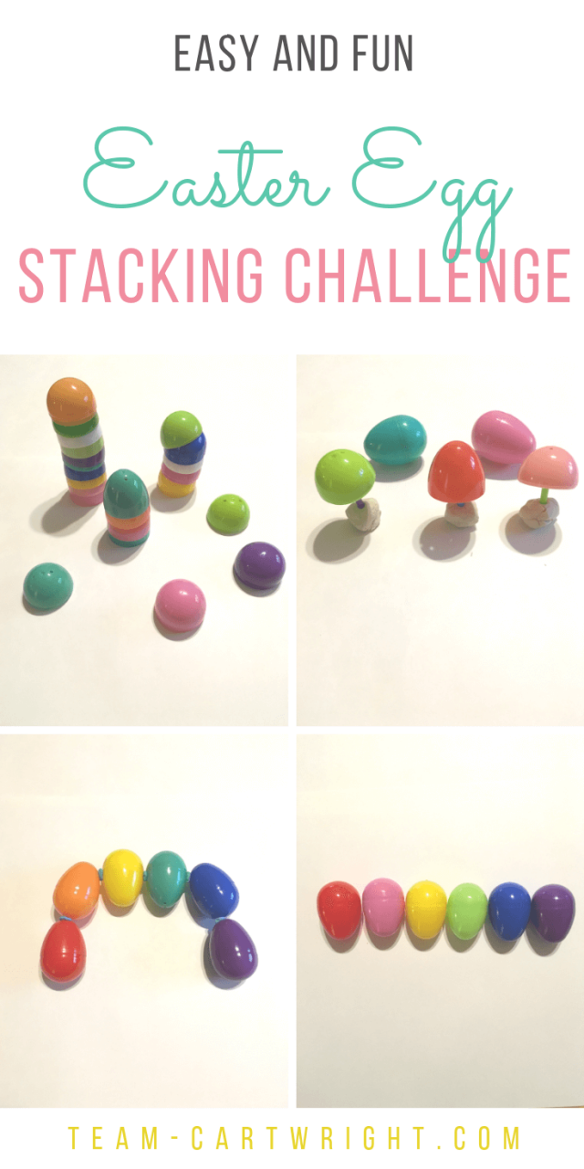 Easter Egg Stacking: 3 STEM Challenges - Team Cartwright