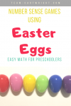 Easter Number Sense Games for Preschoolers and Toddlers