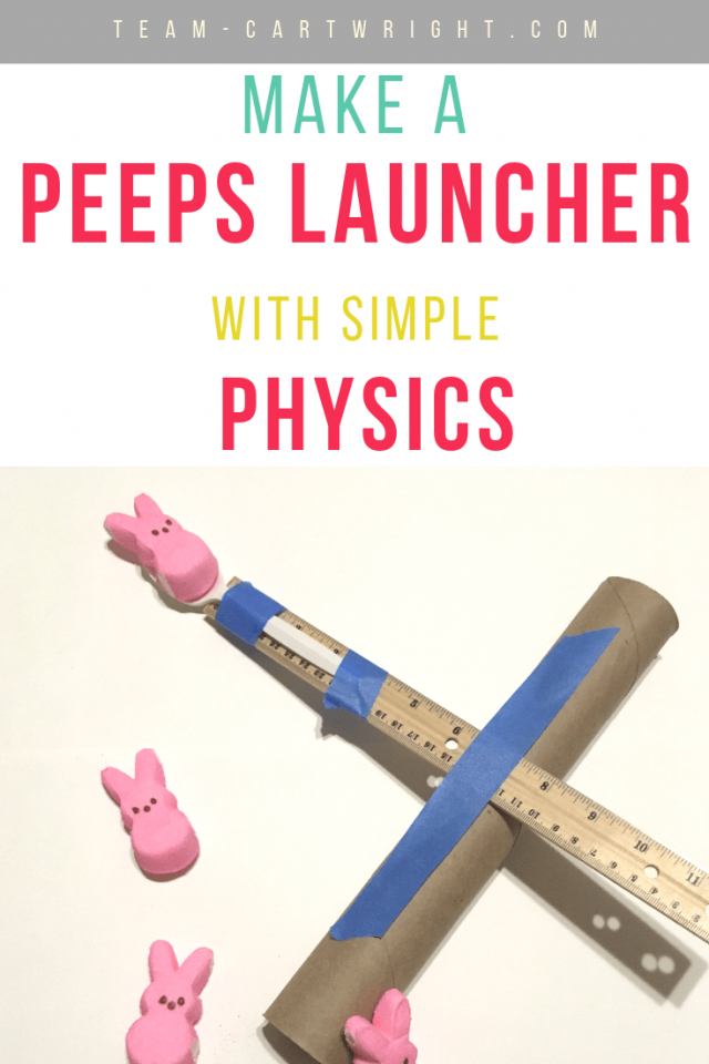 Easter Bunny Launcher: A Peeps STEM Experiment