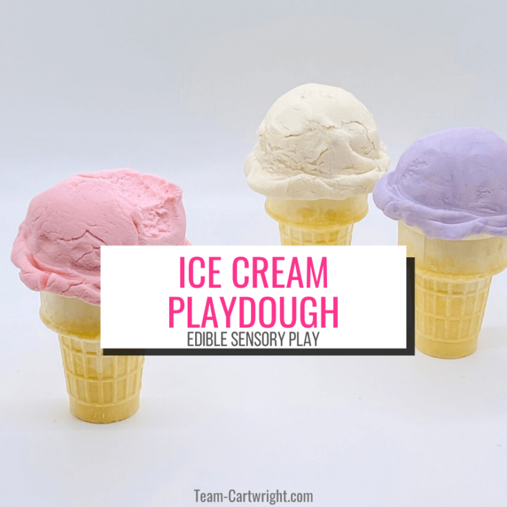 Ice Cream Playdough: The Best No Cook Playdough - Team Cartwright