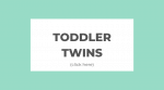 All Things Twin for Babies and Toddlers - Team Cartwright