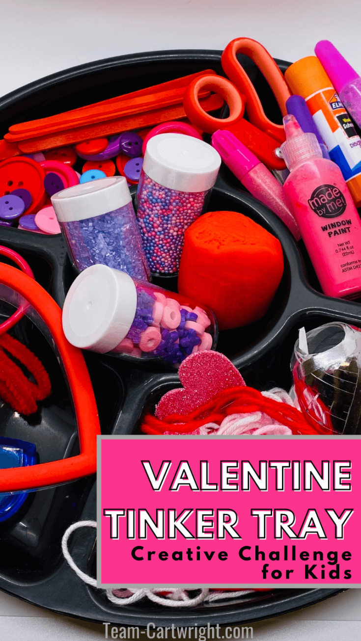 Valentine Tinker Tray STEM Activity for Kids - Team Cartwright